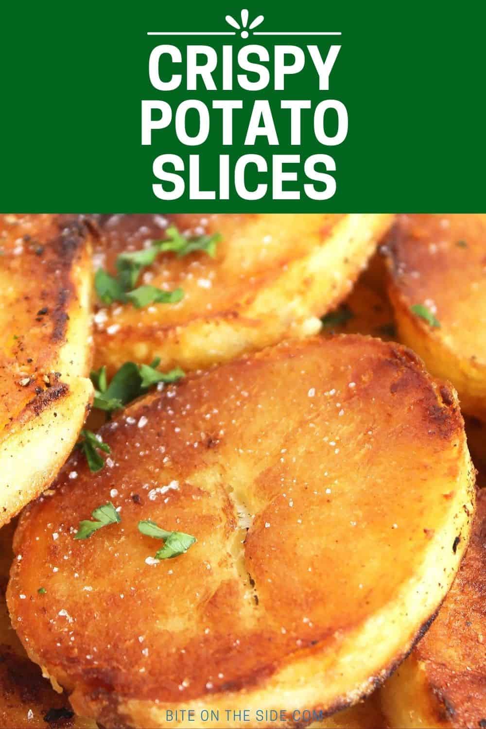 Crispy Fried Potato Slices - Bite On The Side