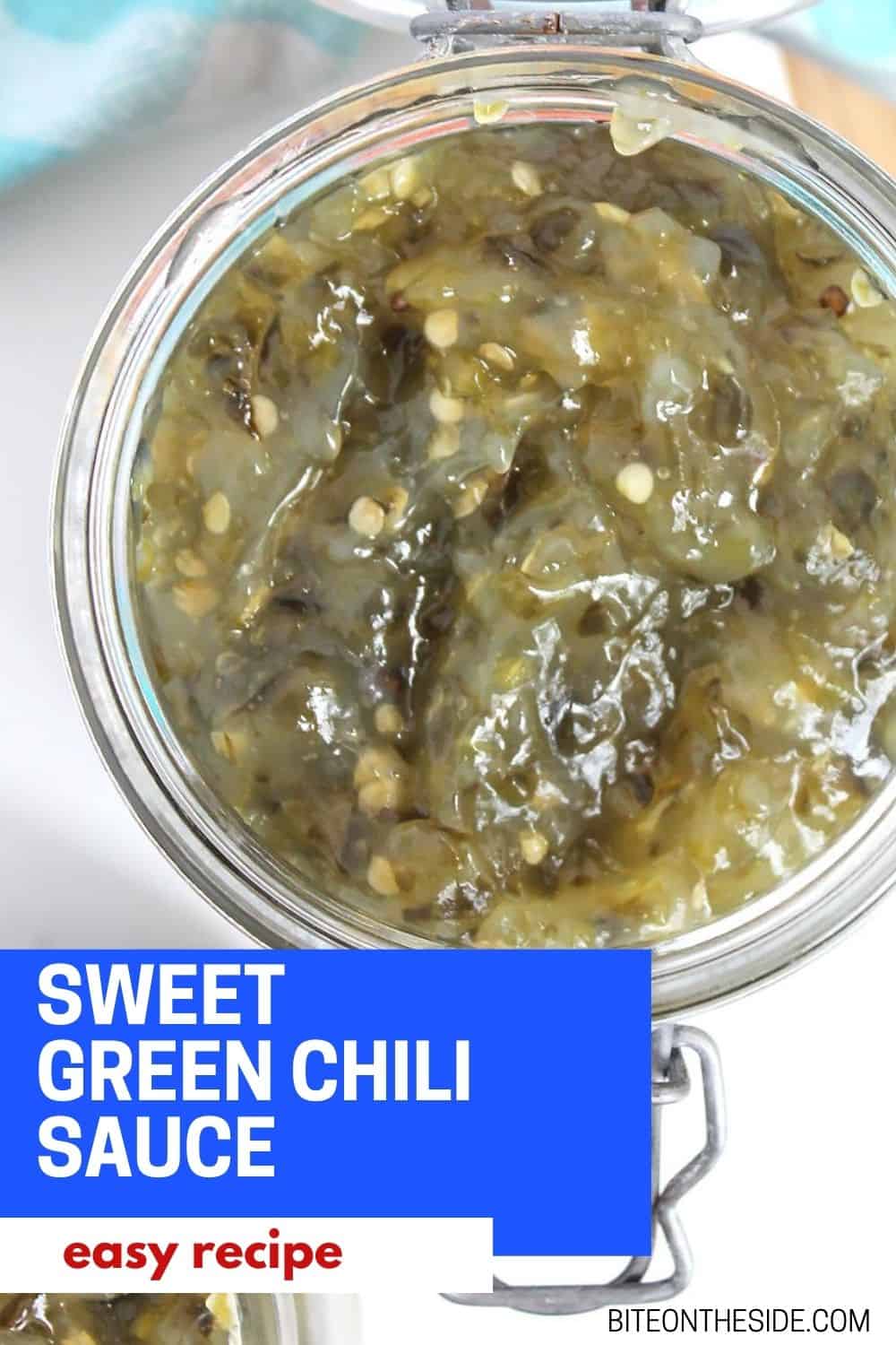 Green Sweet Chili Sauce (Jalapeno Jelly) - Bite On The Side