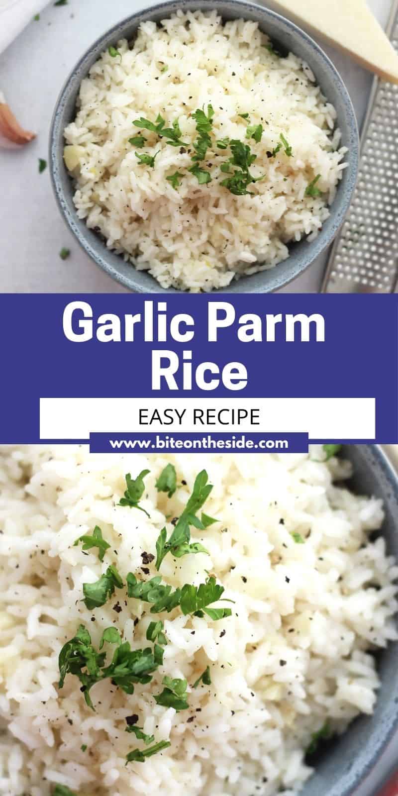 Garlic Parmesan Rice - Bite On The Side