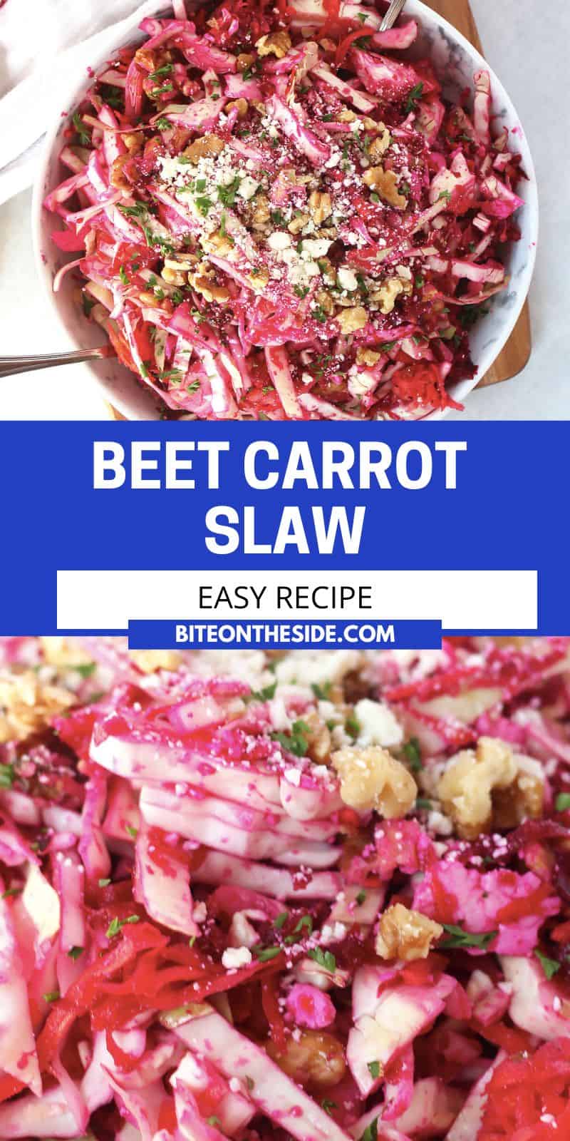 Easy Beet Slaw with Carrot and Cabbage - Bite On The Side
