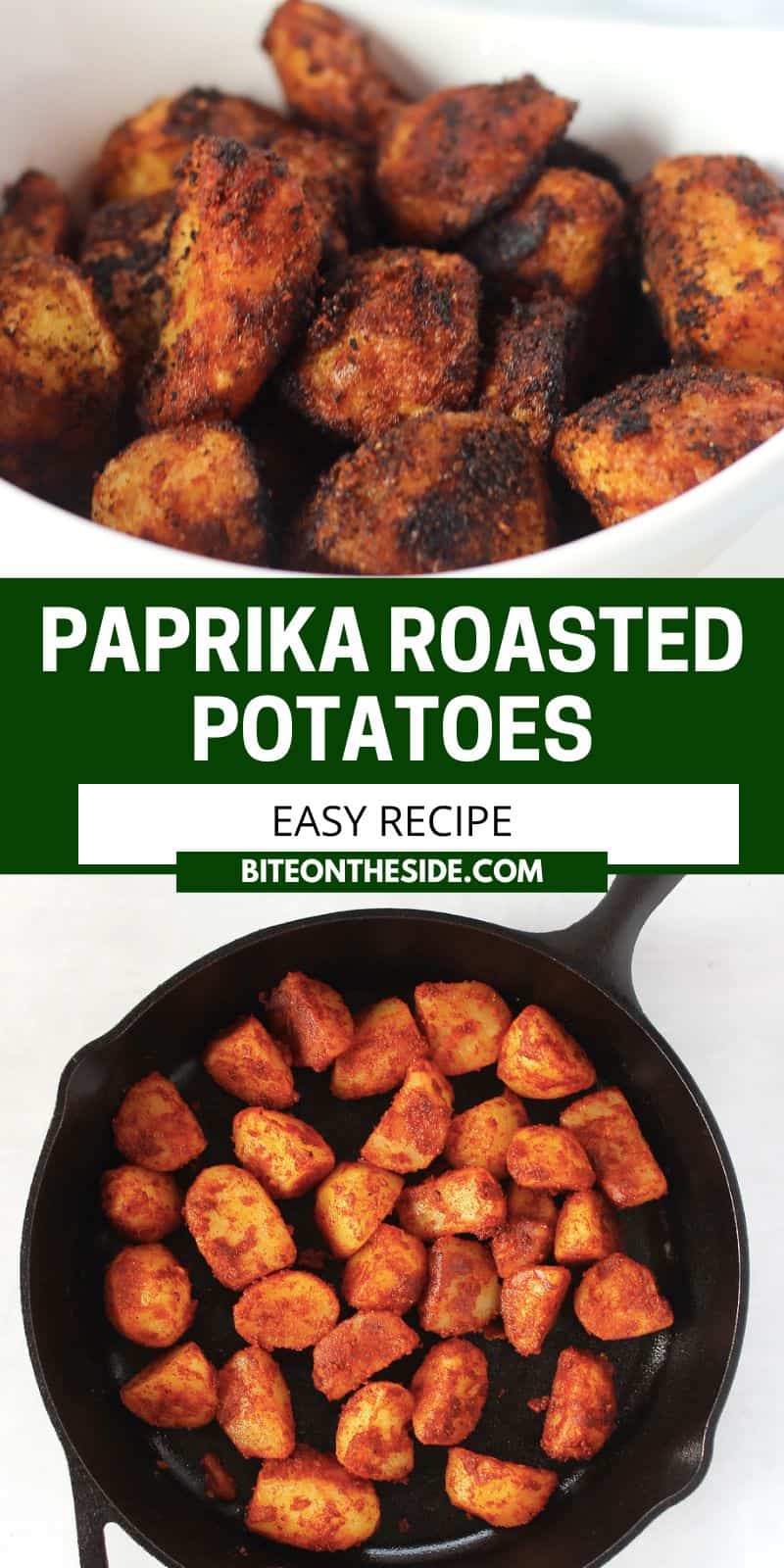 Crispy Oven Roasted Paprika Potatoes - Bite On The Side